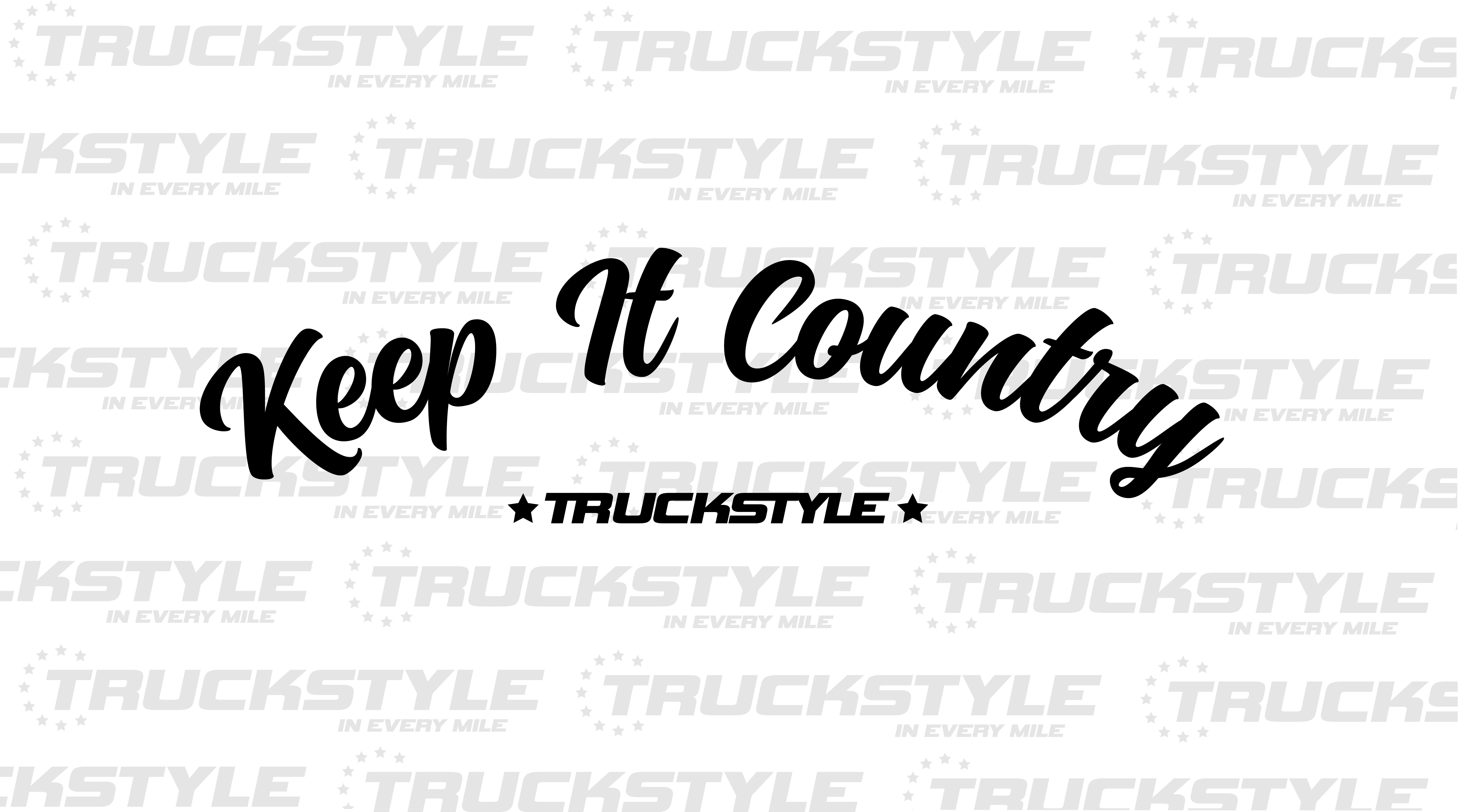 KEEP IT COUNTRY Front Window Sticker – TruckStyle LTD