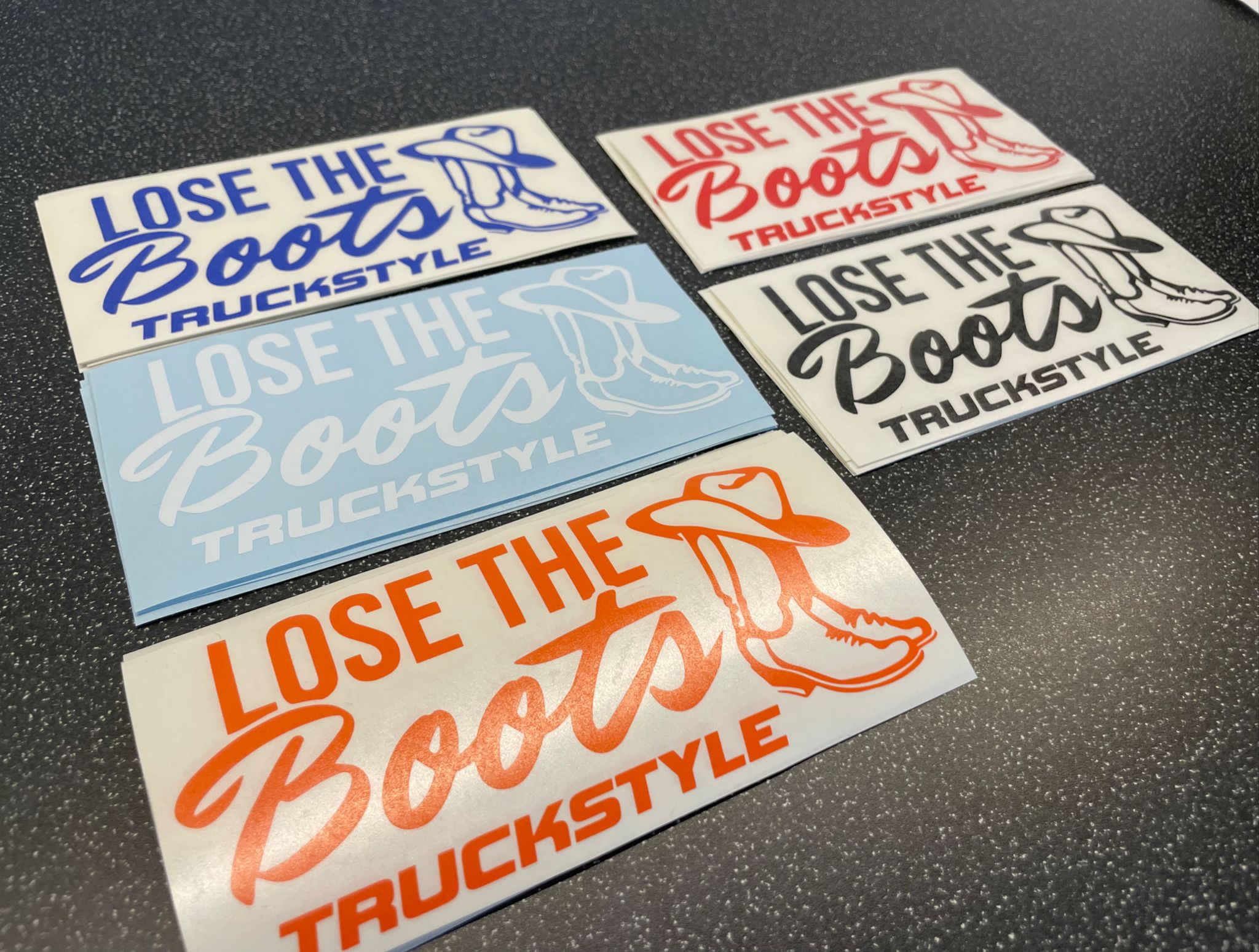 Lose The Boots Cowboy Boots Sticker – TruckStyle LTD